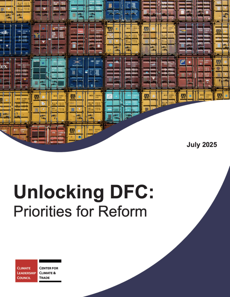 Unlocking DFC: Priorities for Reform | Climate Leadership Council